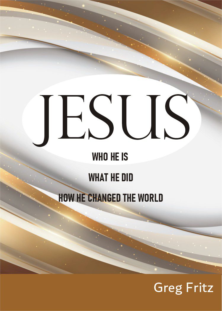Jesus: Who He Is, What He Did, How He Changed the World Booklet - Greg ...